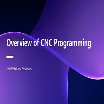 What is CNC Programming And How It Works | PPT