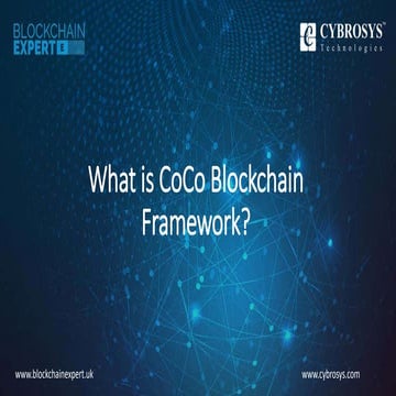 What is co co blockchain framework | PPTX | Computing | Technology ...