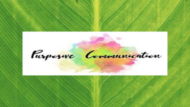 types of communication /purposive communication | PDF