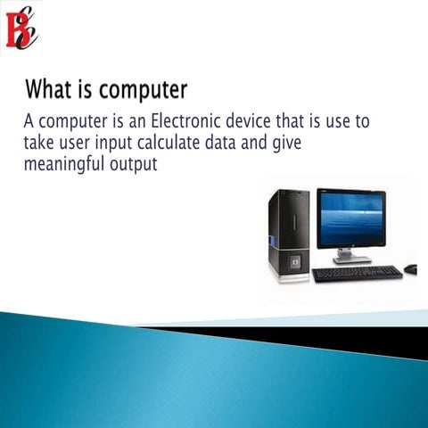 What is computer | PPT