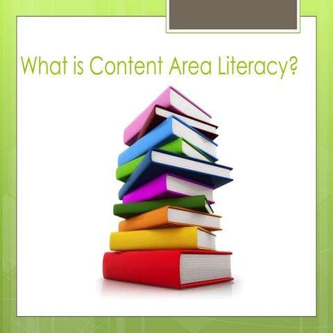 What is content area literacy pl | PPT