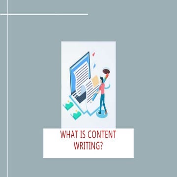 What is content writing? | PPT