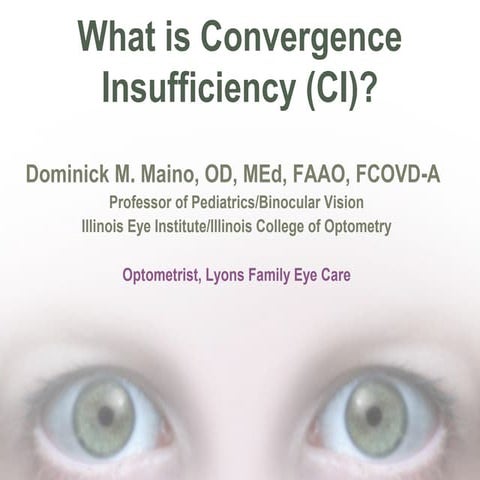 What is Convergence Insufficiency? | PPT