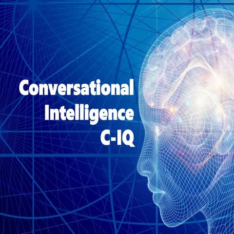 What is Conversational Intelligence (C-IQ) | Coach Jimmy Sudirgo | PPT