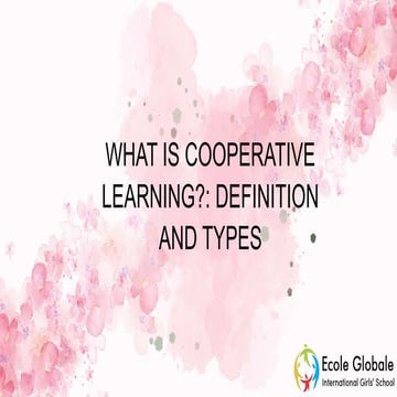 WHAT IS COOPERATIVE LEARNING DEFINITION AND TYPES.pptx
