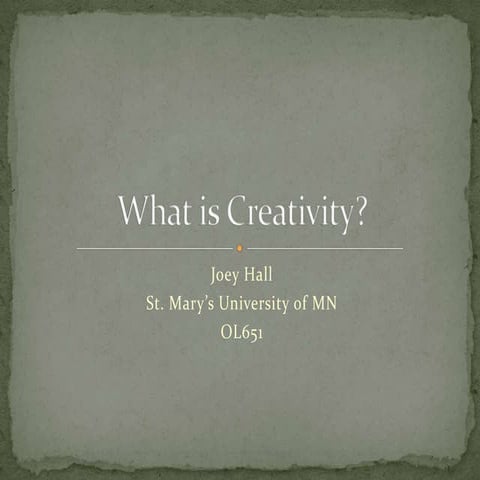 What is creativity jh | PPTX