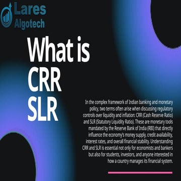 What is CRR SLR Lares Algotech Broker Company | PPT