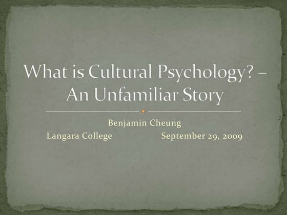 How Multicultural Psychology Differs From Cross-Cultural Psychology | PPT