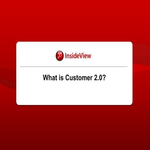 What is customer 2.0? | PPTX