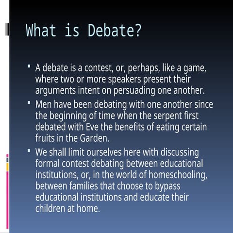 What is the Debate in communication field | PPT | Education