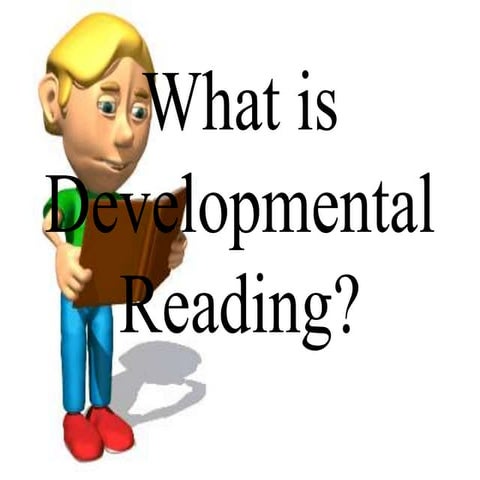 What is developmental reading | PPTX