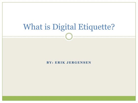 Digital Etiquette | PPTX | Internet Safety | Parenting