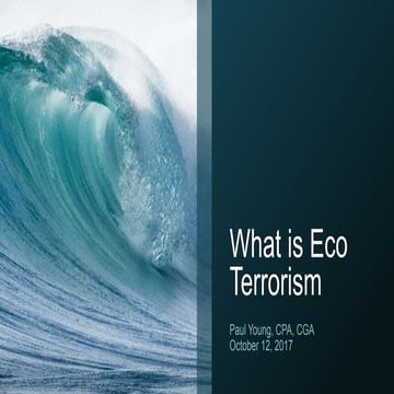 What is eco terrorism? | PPTX