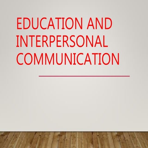 What is education and communication | PPT
