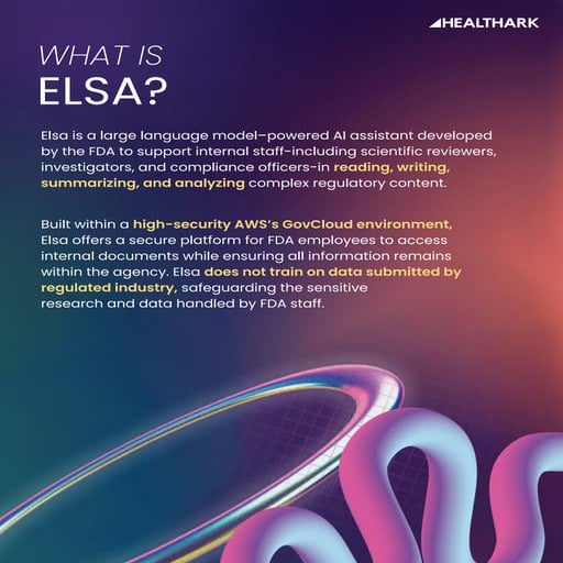 FDA Launches ELSA: A Generative AI Tool for Drug Evaluation | PDF