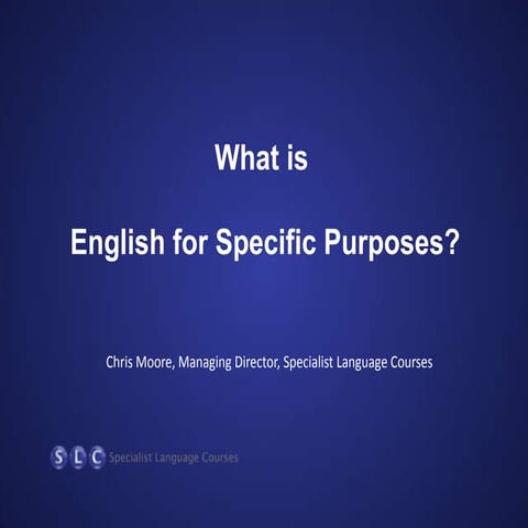 What is English for Specific Purposes | PPT