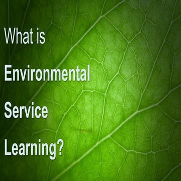 What is environmental service learning? | PPT