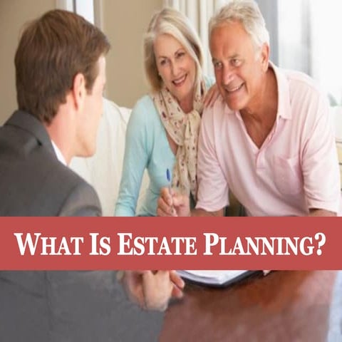 What is Estate Planning? | PPT