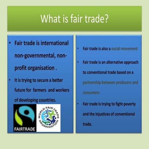 "What is fair trade?" - A Presentation | PPTX