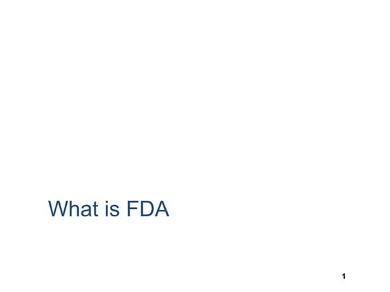 Overview of the FDA | PPT | Pharmaceutical Industry | Industries