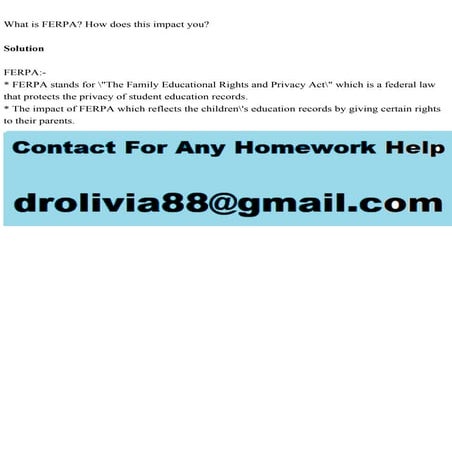 What is FERPA How does this impact youSolutionFERPA- FER.pdf