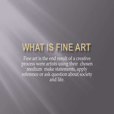 What Is Fine Art | PPTX