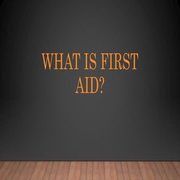 What is first aid | PPTX