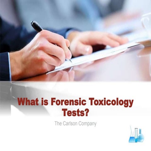 What is forensic toxicology tests? | PPT