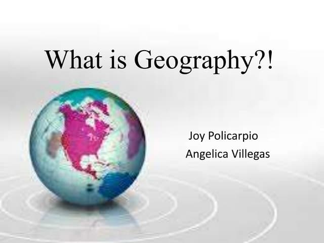 TYPES OF GEOGRAPHY | PPTX