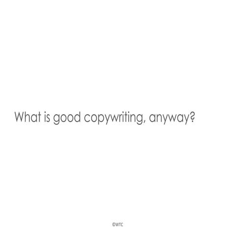 What is good copywriting anyway? | PDF