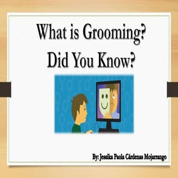 What is grooming | PPTX