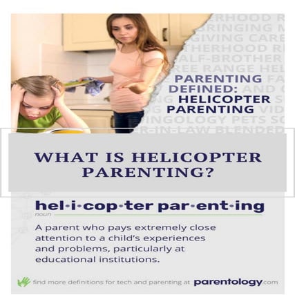 What is helicopter parenting | PDF