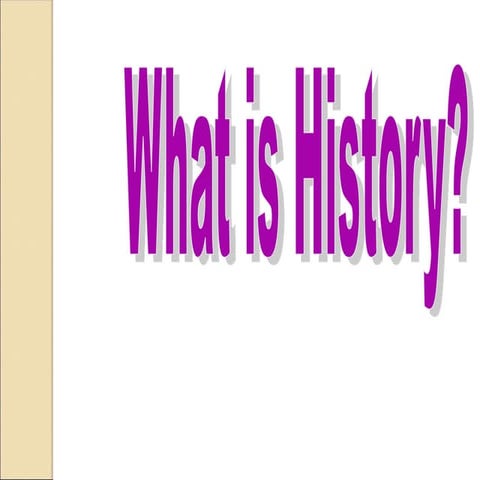 What is history.ppt