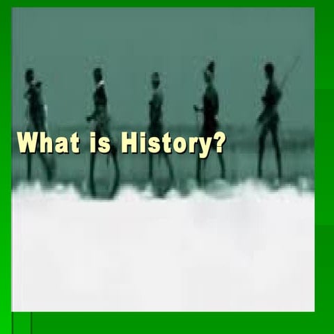 What is history (assignment 1) | PPT