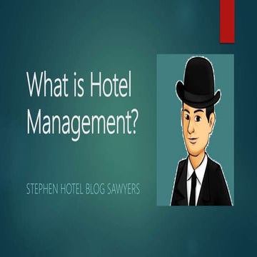What is a Hotel Management ? | PPT