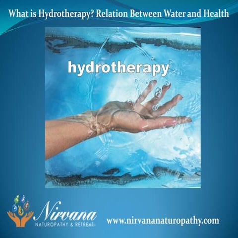 What is hydrotherapy relation between water and health | PDF | First ...