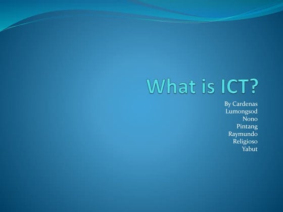 INTRODUCTION TO INFORMATION AND COMMUNION TECHNOLOGY | PPT