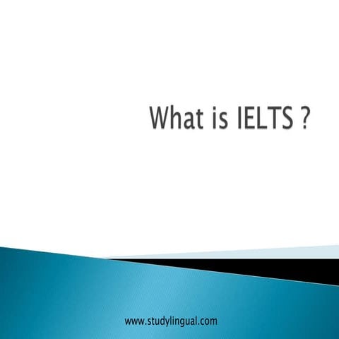 iELTS INFORMATION | PPTX