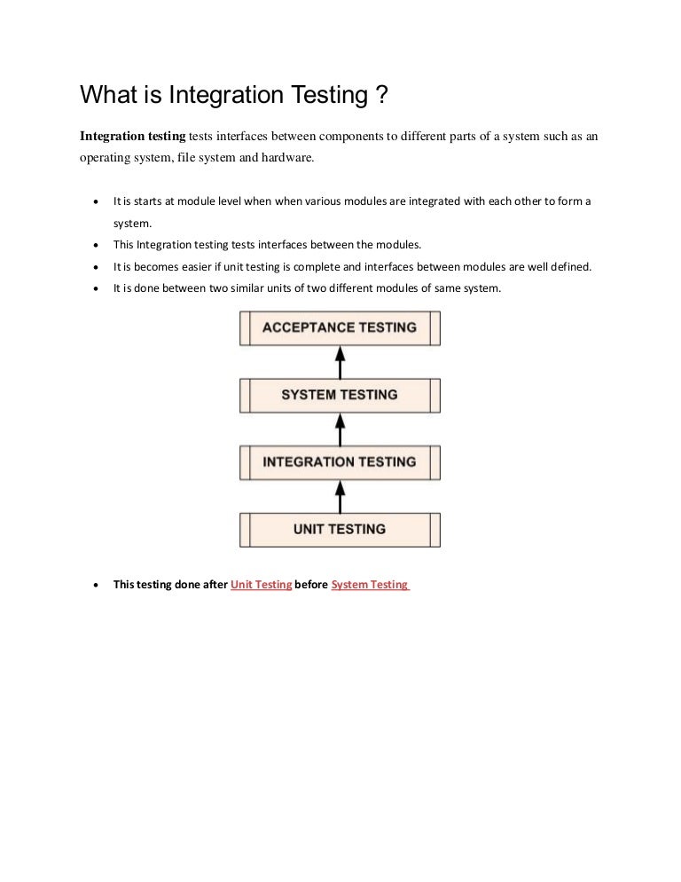 What is integration testing
