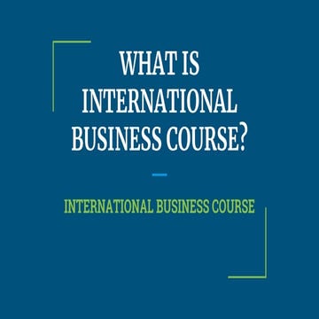 What is international business course | PPT