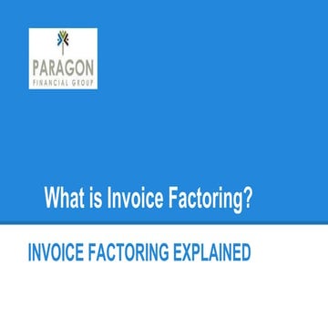 Invoice Factoring | PPTX