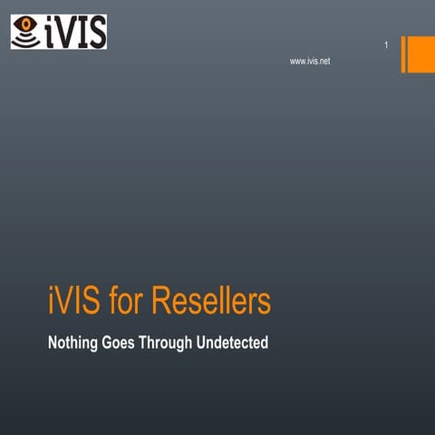 What is iVIS For Resellers | Intensive Vigilance and Intervention ...