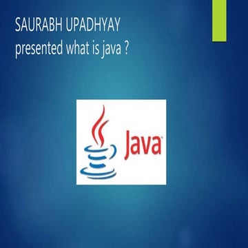 What Is Java Saurabh Upadhyay Ppt