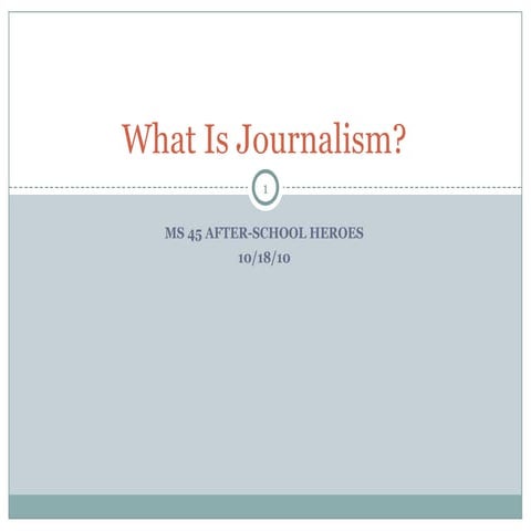 What is journalism | PPT