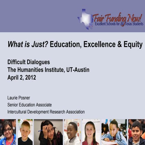 What is Just: Education, Excellence and Equity | PPT