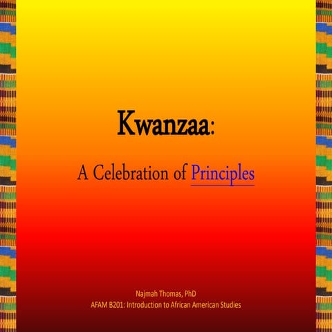 Kwanzaa - A Celebration of Principles | PPTX