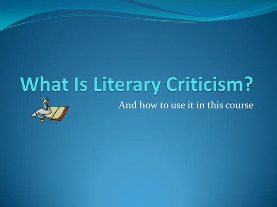 Literary criticism | PPT