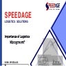 Role of Logistics Management | Logistics Management Services - Speedage ...