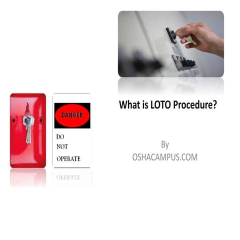 What is LOTO Procedure? | PPTX