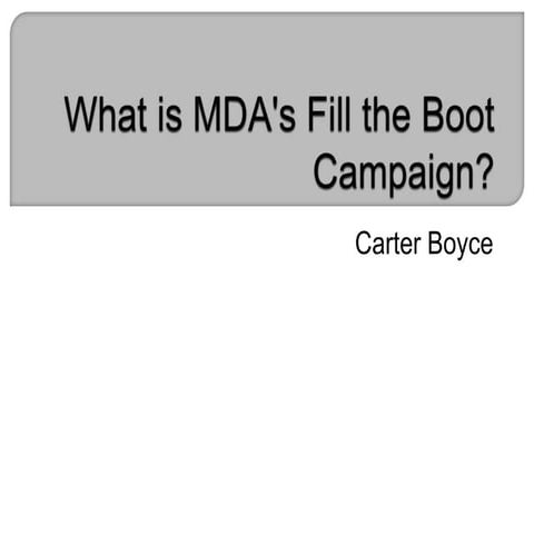 What is MDA's Fill the Boot Campaign? | PPT